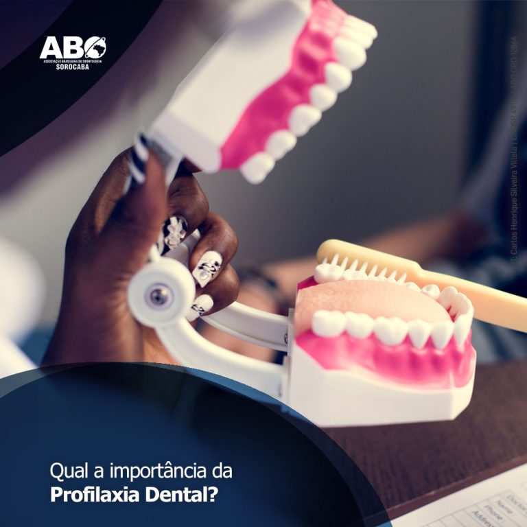 Qual a importância da Profilaxia Dental? - ABO Sorocaba